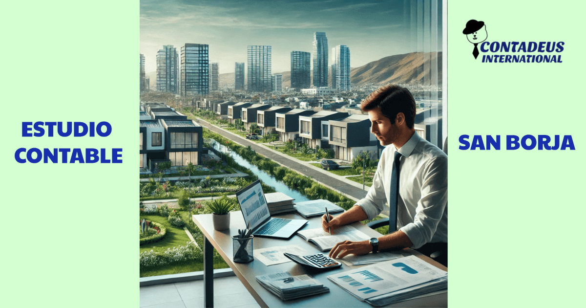 Estudio Contable en San Borja – Asesoría Integral - Contadeus International